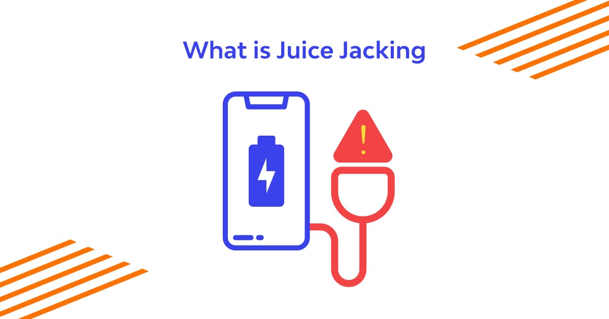 What is Juice Jacking Attack? Definition, Meaning & Prevention